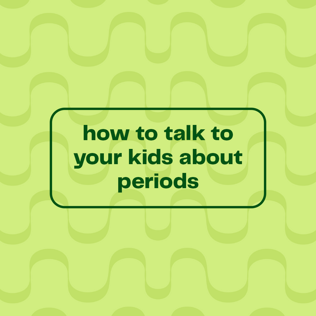 How to Talk to Your Kids About Periods – viv for your v